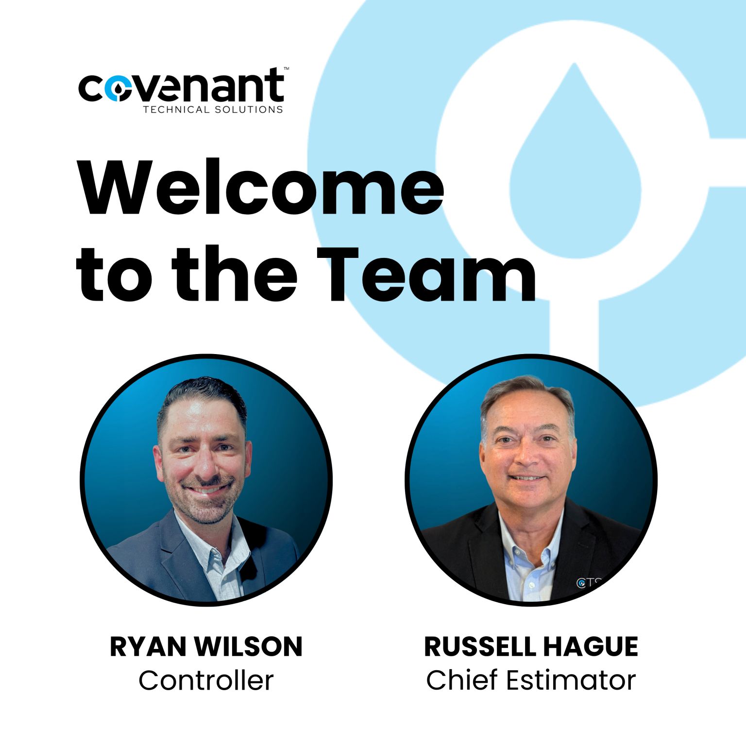 Covenant Technical Solutions™ (CTS™) welcomes Ryan Wilson and Russell ...